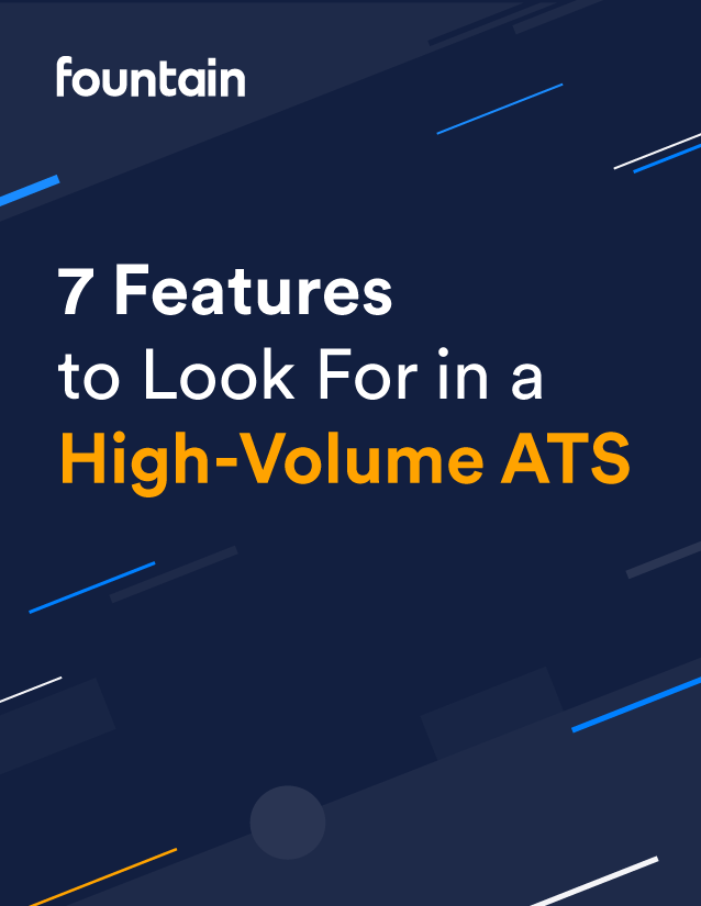 7 Features to Look For in a High-Volume ATS - Fountain